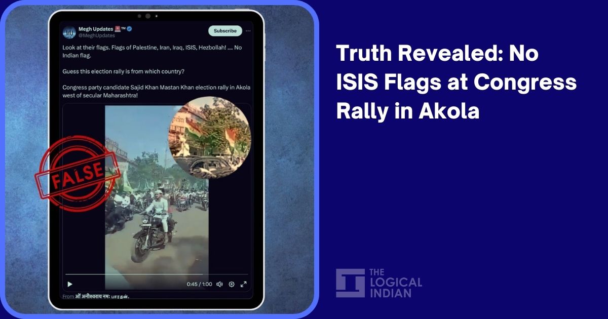 Truth Revealed: No ISIS Flags at Congress Rally in Akola - The Logical ...