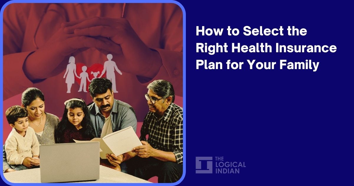 How To Select The Right Health Insurance Plan For Your Family - The ...
