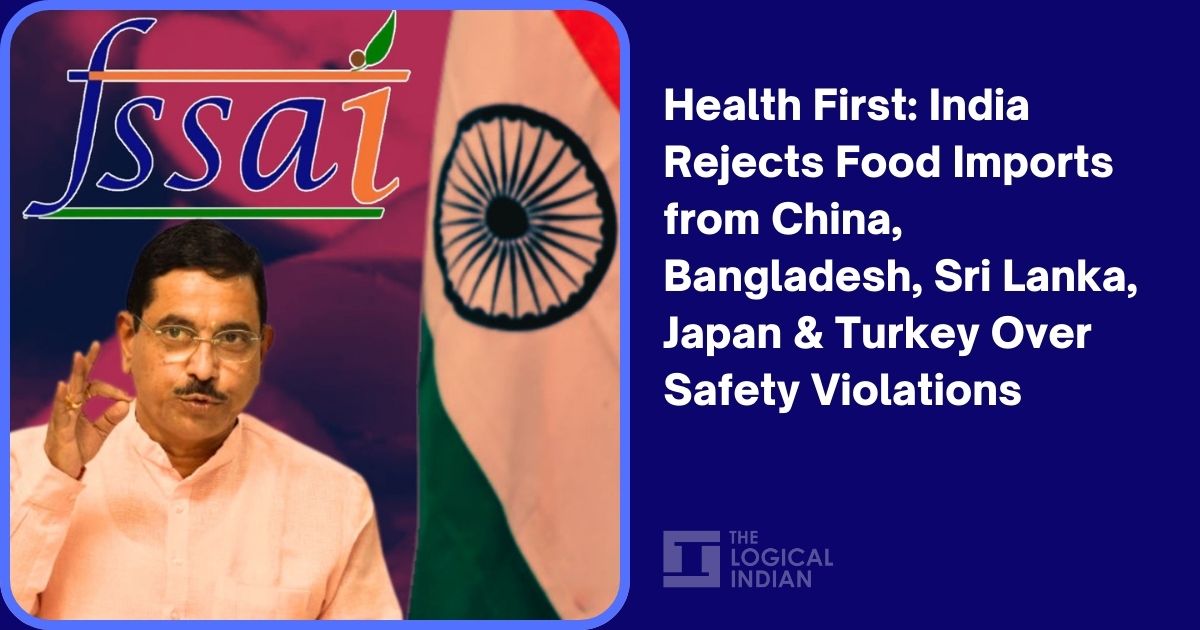 Health First: India Rejects Food Imports from China, Bangladesh, Sri ...