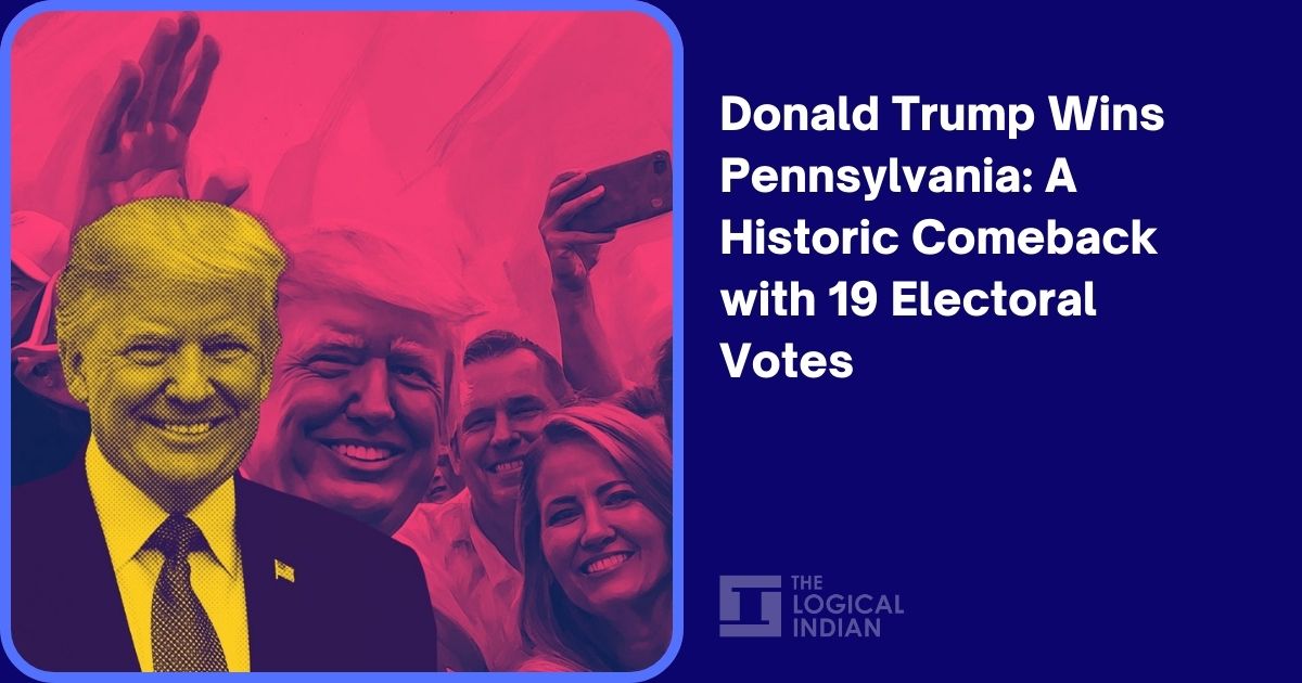Donald Trump Wins Pennsylvania: A Historic Comeback with 19 Electoral ...