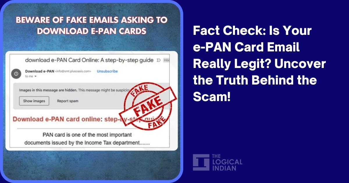Fact Check: Is Your e-PAN Card Email Really Legit? Uncover the Truth ...