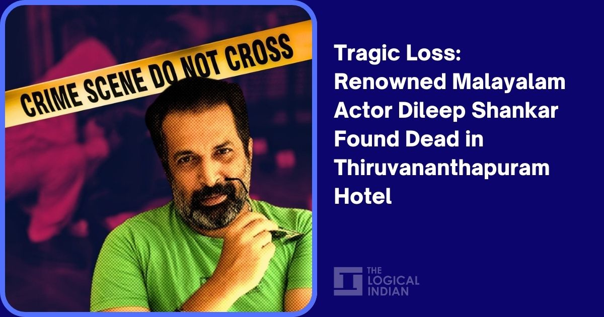 Tragic Loss: Renowned Malayalam Actor Dileep Shankar Found Dead in ...