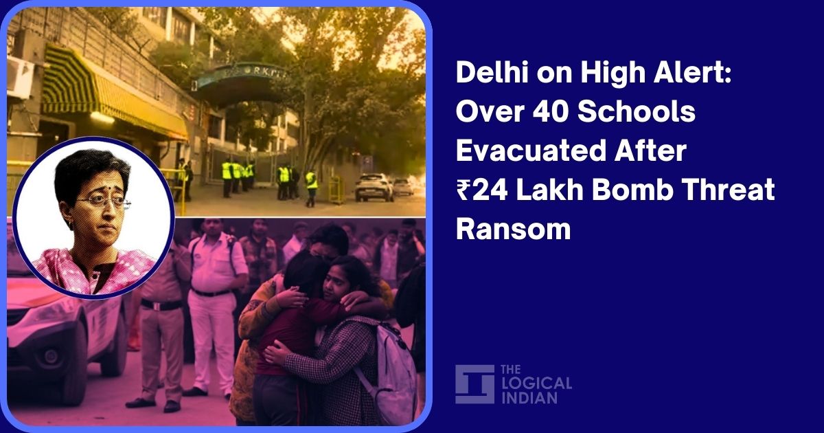 Delhi on High Alert: Over 40 Schools Evacuated After ₹24 Lakh Bomb ...