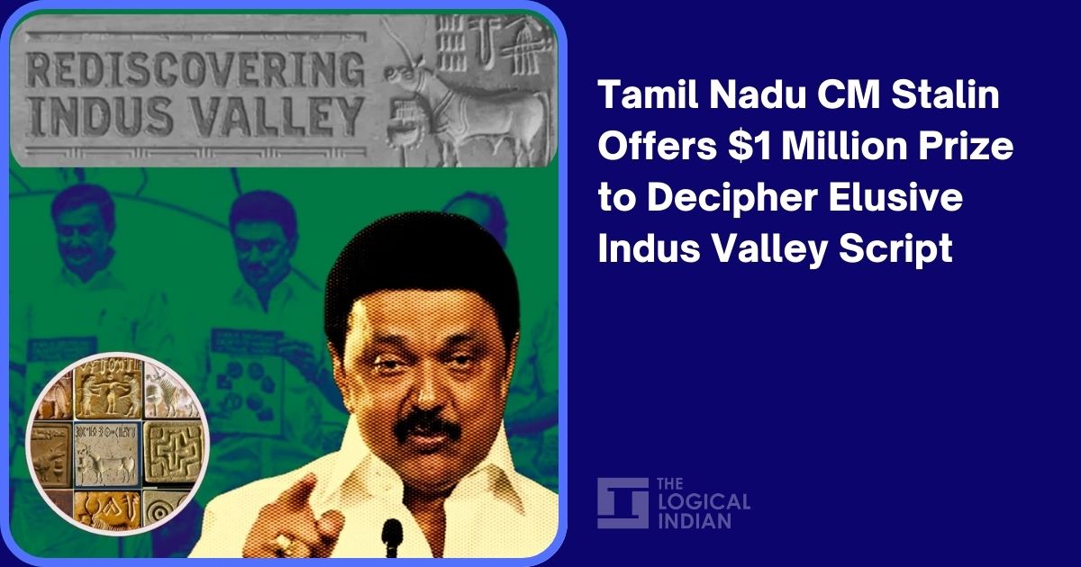 Tamil Nadu CM Stalin Offers $1 Million Prize to Decipher Elusive Indus ...