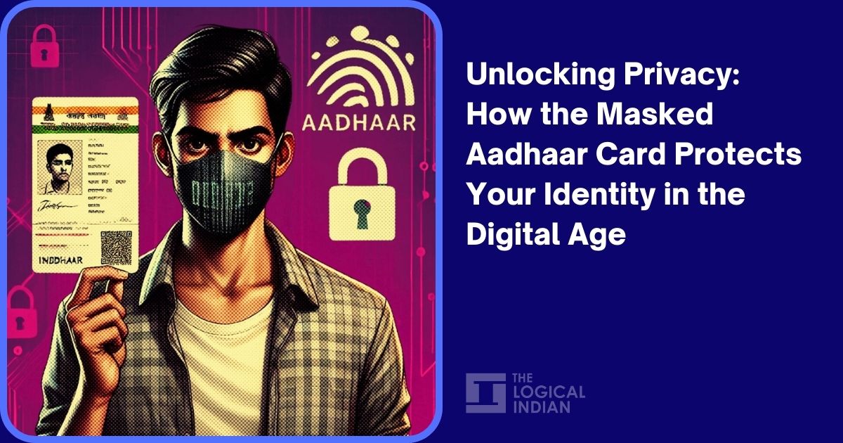 Unlocking Privacy: How the Masked Aadhaar Card Protects Your Identity ...