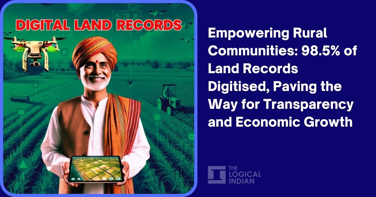 Empowering Rural Communities: 98.5% of Land Records Digitised, Paving ... Empowering Rural Communities: 98.5% of Land Records Digitised, Paving ...