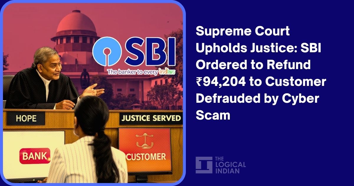 Supreme Court Upholds Justice: SBI Ordered to Refund ₹94,204 to ...