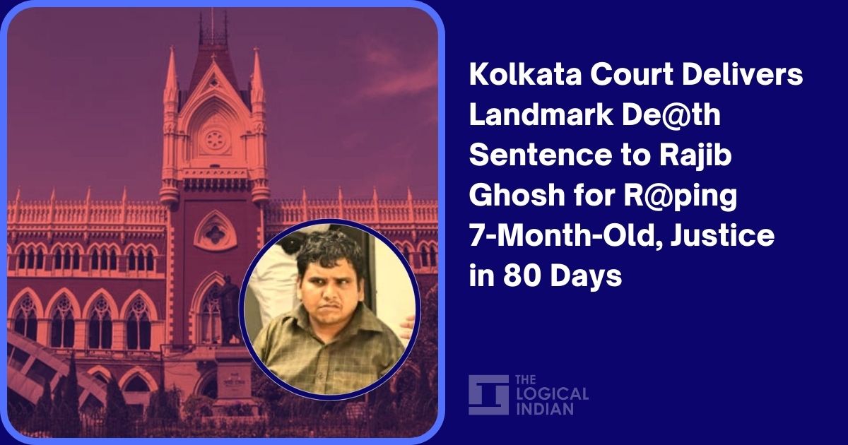 Kolkata Court Delivers Landmark De@th Sentence to Rajib Ghosh for R@ping 7-Month-Old, Justice in ...