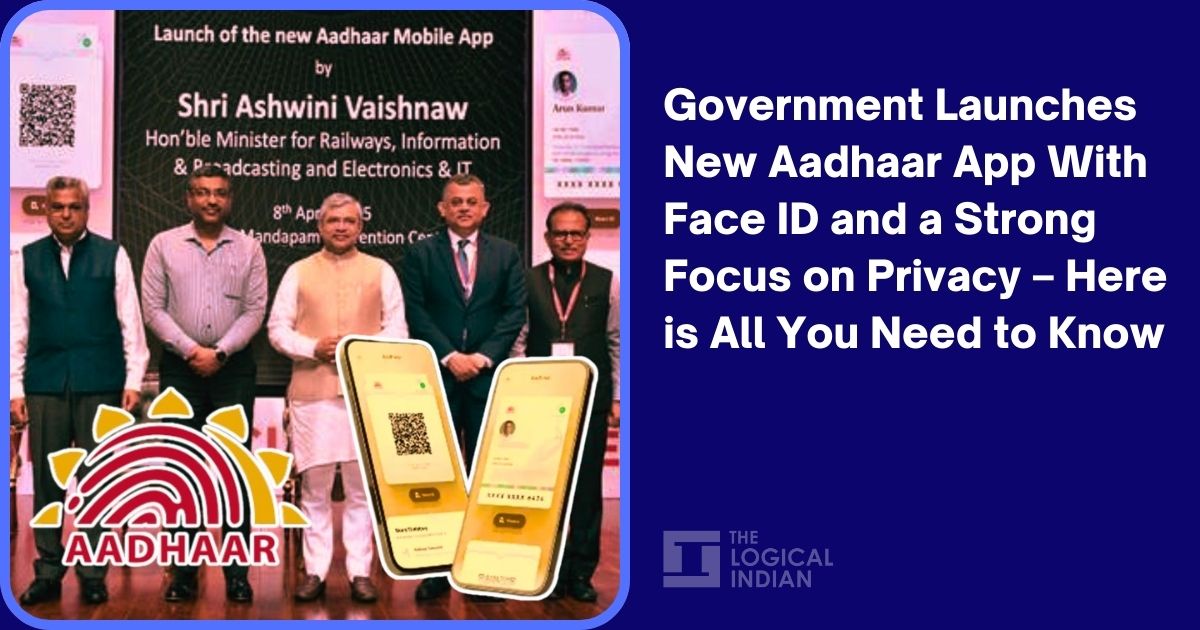 Government Launches New Aadhaar App With Face ID and a Strong Focus on ...