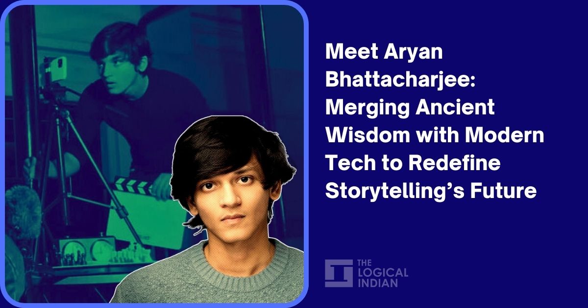 Meet Aryan Bhattacharjee: Merging Ancient Wisdom with Modern Tech to ...