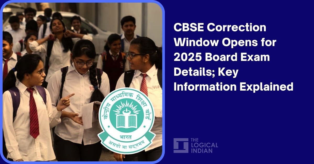 CBSE Correction Window Opens for 2025 Board Exam Details; Key ...