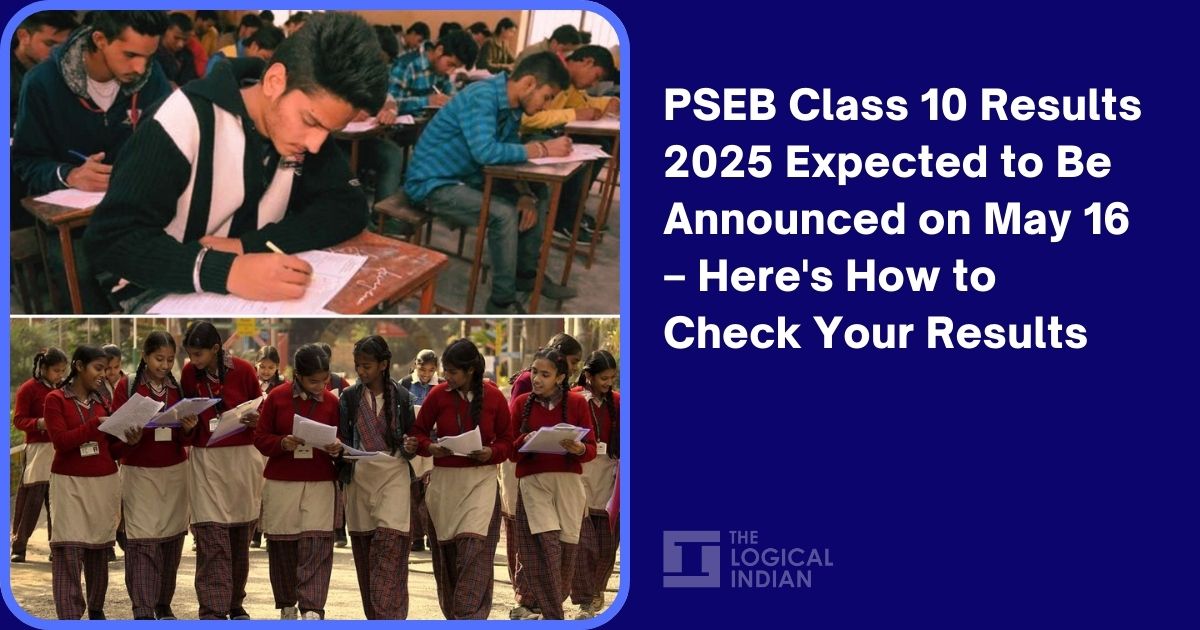 PSEB Class 10 Results 2025 Expected to Be Announced on May 16 – Here's ...