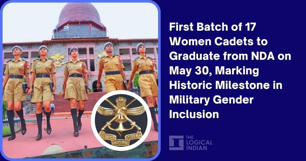 First Batch of 17 Women Cadets to Graduate from NDA on May 30, Marking Historic Milestone in ...
