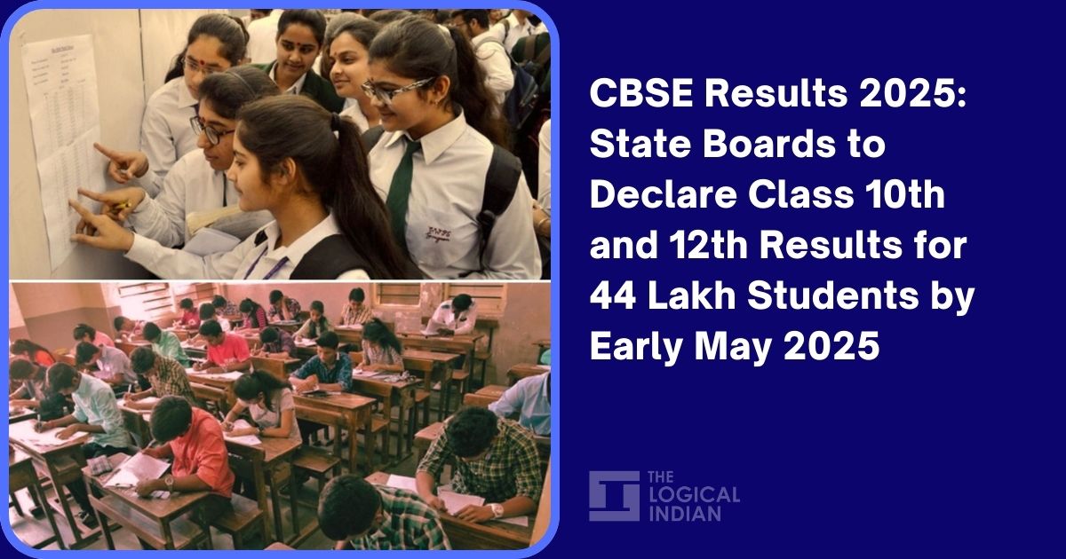 CBSE Results 2025: State Boards to Declare Class 10th and 12th Results ...