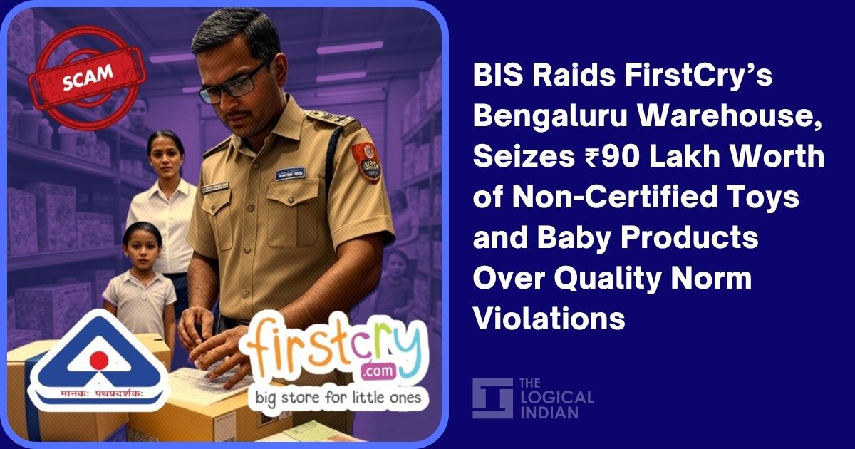 BIS Raids FirstCry’s Bengaluru Warehouse, Seizes ₹90 Lakh Worth of Non ...