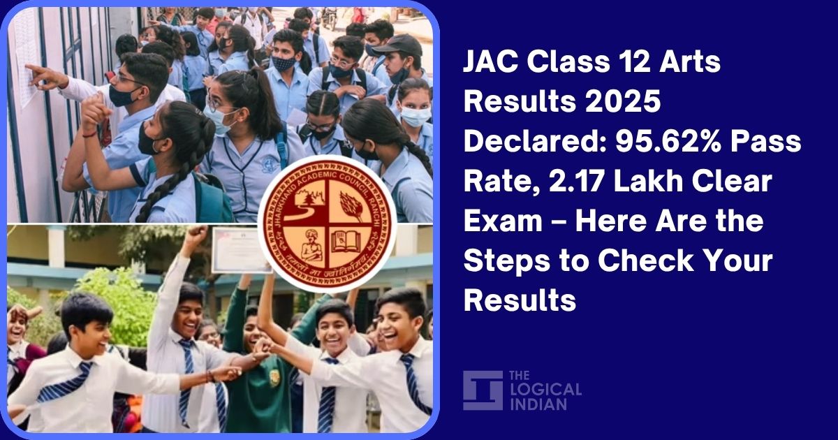JAC Class 12 Arts Results 2025 Declared: 95.62% Pass Rate, 2.17 Lakh ...
