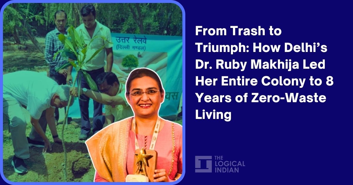 From Trash to Triumph: How Delhi’s Dr. Ruby Makhija Led Her Entire ...