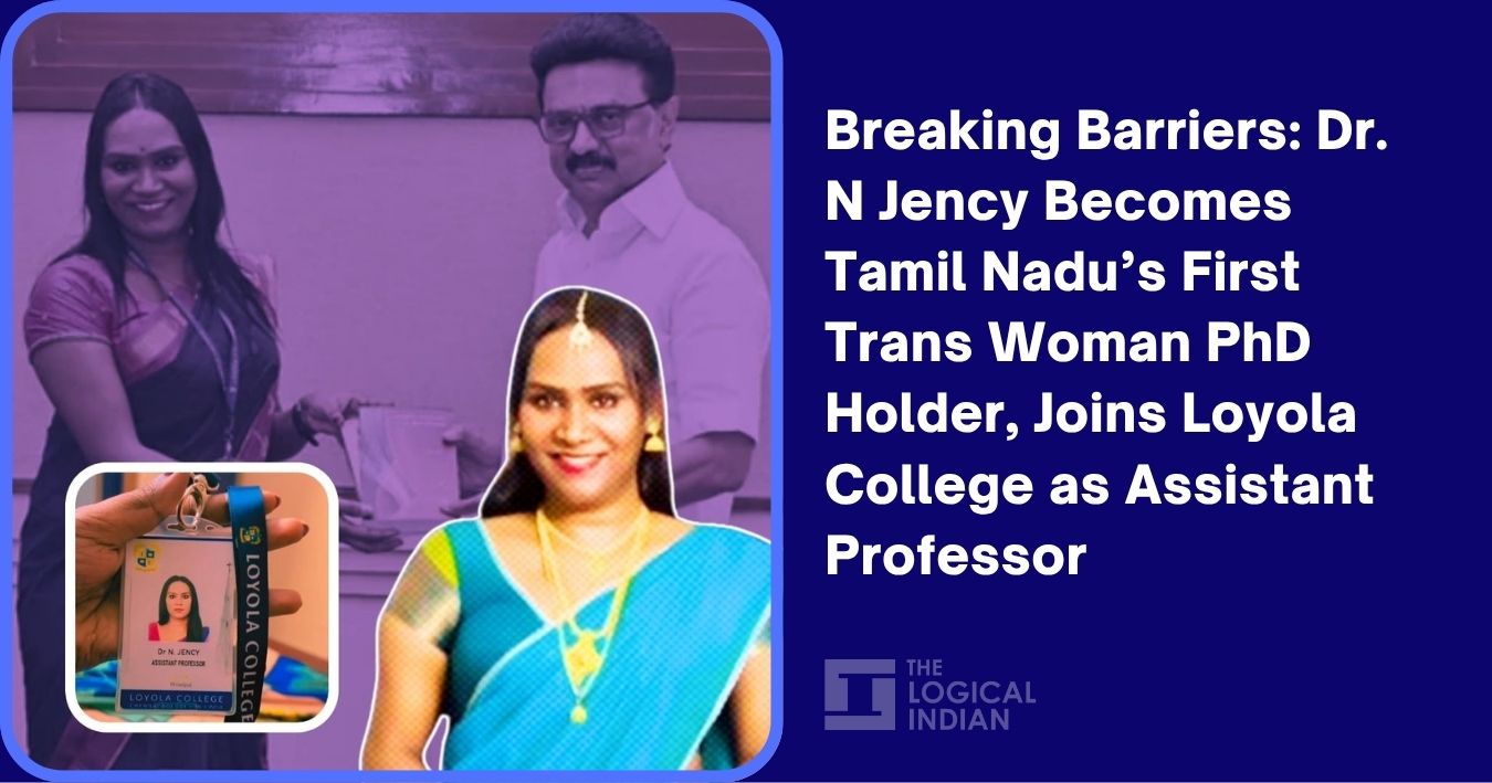 Breaking Barriers: Dr. N Jency Becomes Tamil Nadu’s First Trans Woman ...