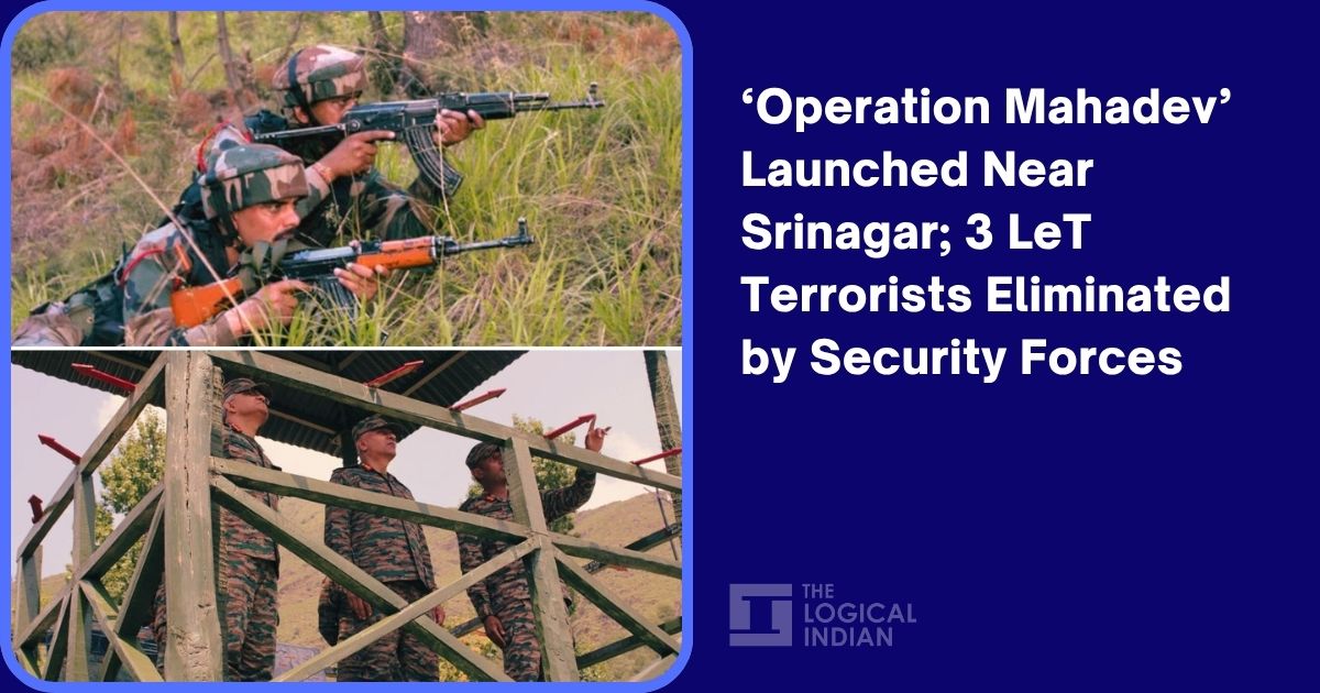 ‘Operation Mahadev’ Launched Near Srinagar; 3 LeT Terrorists Eliminated by Security Forces - The ...