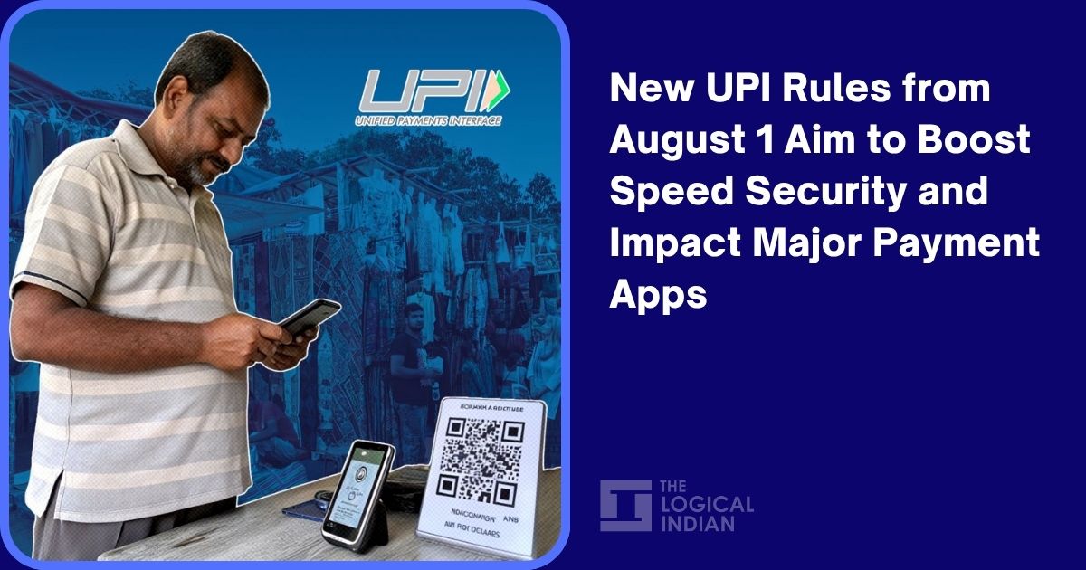 New UPI Rules from August 1 Aim to Boost Speed Security and Impact ...