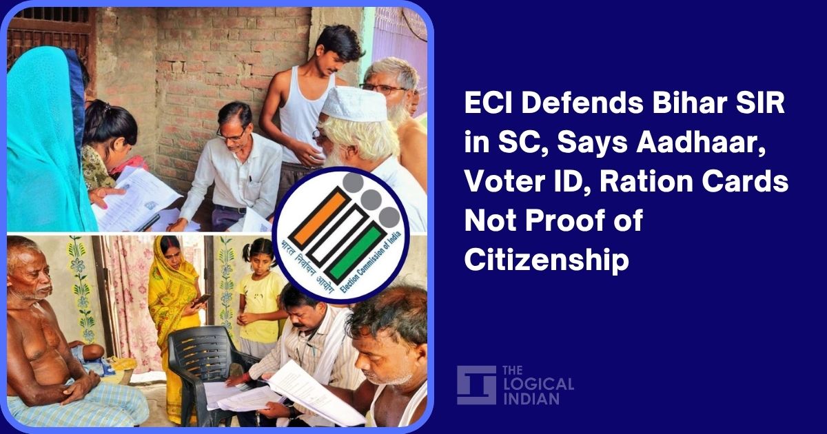 ECI Defends Bihar SIR in SC, Says Aadhaar, Voter ID, Ration Cards Not Proof of Citizenship - The ...
