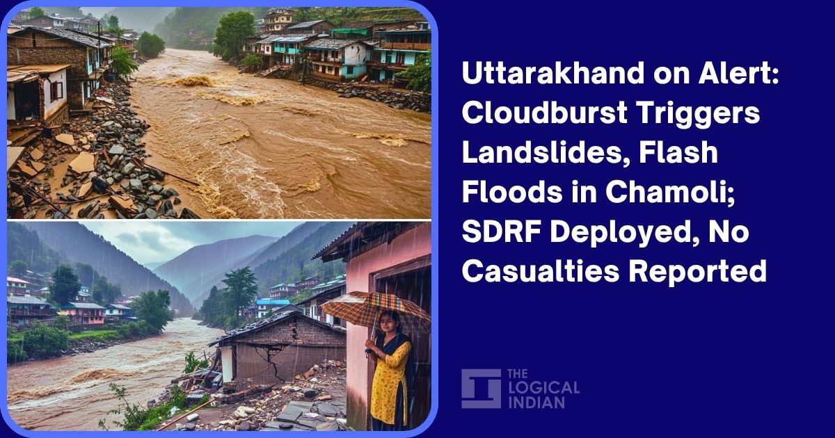 Uttarakhand on Alert: Cloudburst Triggers Landslides, Flash Floods in Chamoli; SDRF Deployed, No ...