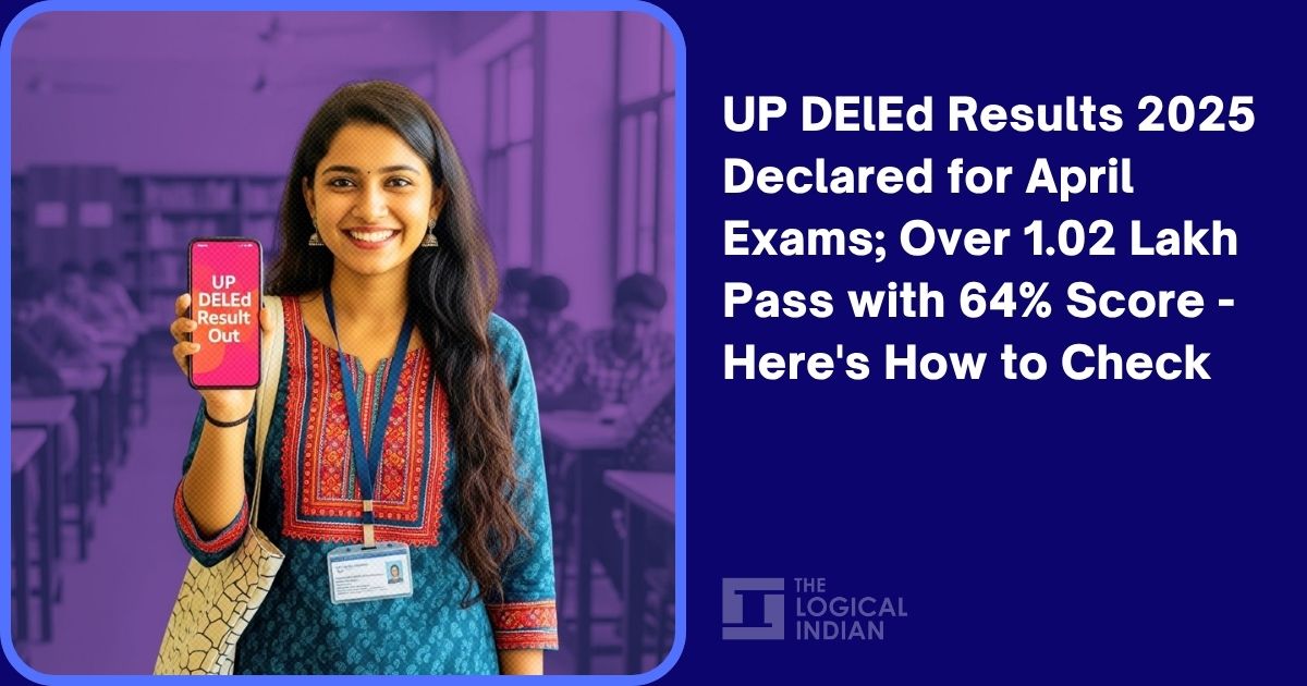 UP DElEd Results 2025 Declared for April Exams; Over 1.02 Lakh Pass ...