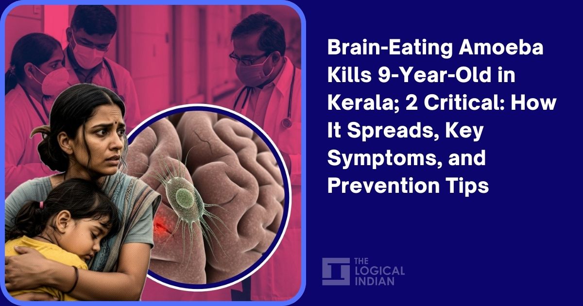 Brain-Eating Amoeba Kills 9-Year-Old in Kerala; 2 Critical: How It ...