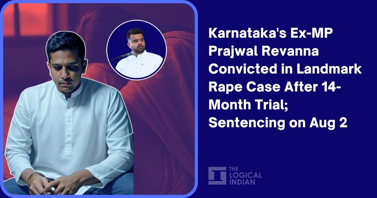 Karnataka's Ex-MP Prajwal Revanna Convicted in Landmark Rape Case After ...