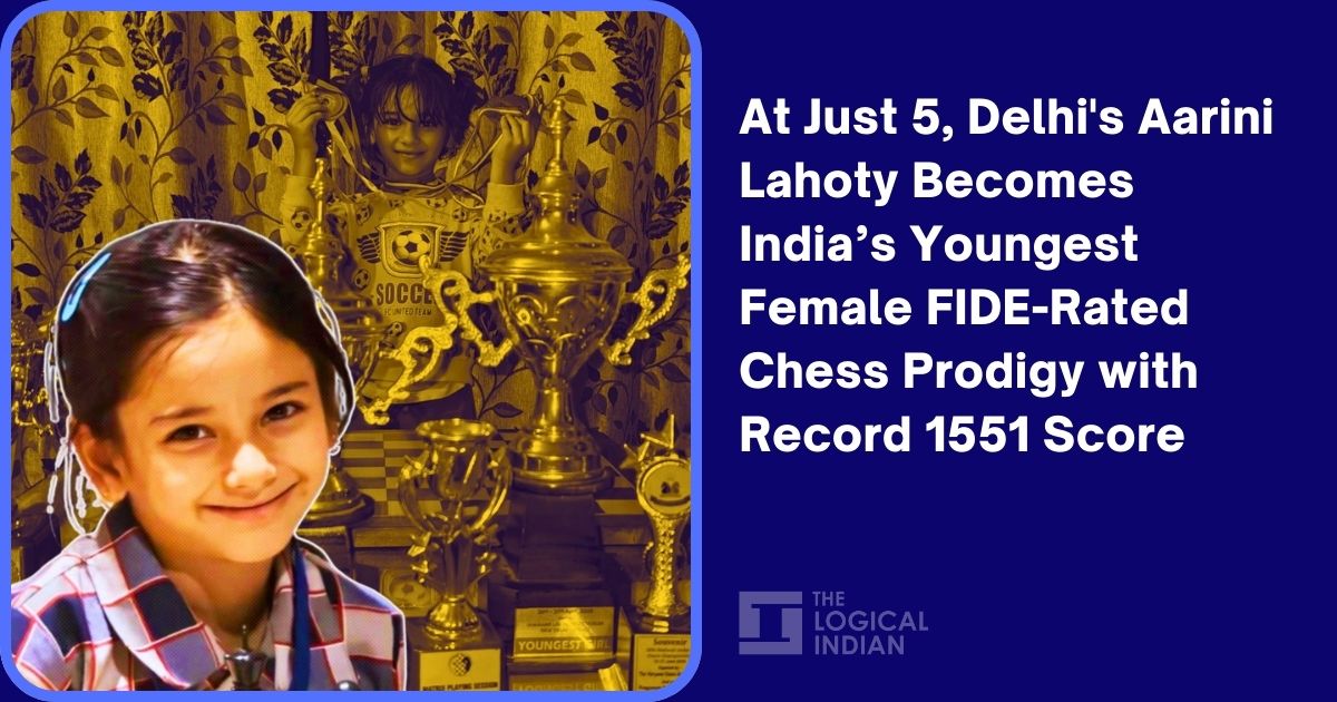 At Just 5, Delhi's Aarini Lahoty Becomes India’s Youngest Female FIDE ...