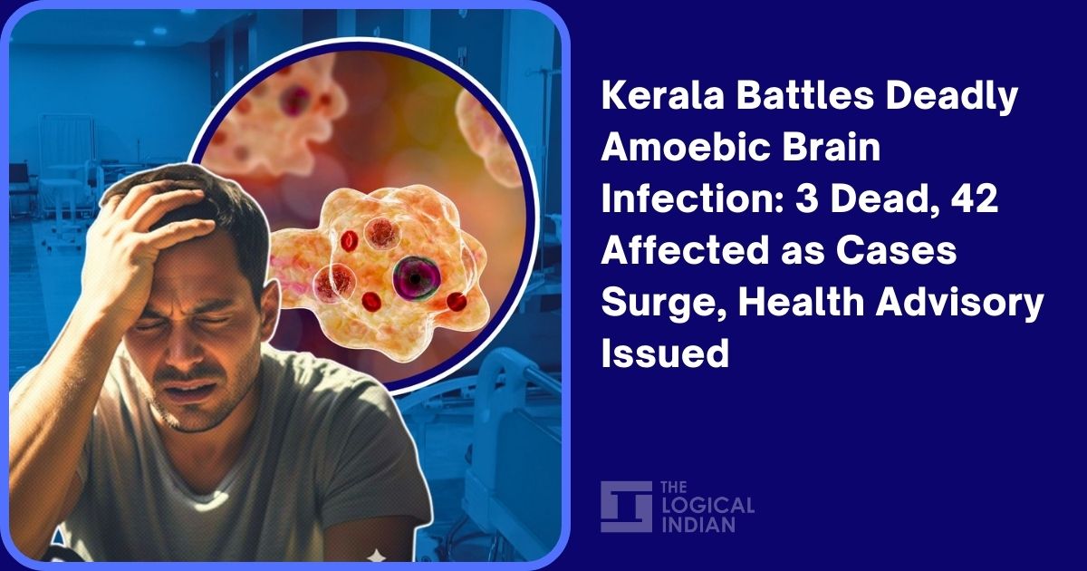Kerala Battles Deadly Amoebic Brain Infection: 3 Dead, 42 Affected as ...