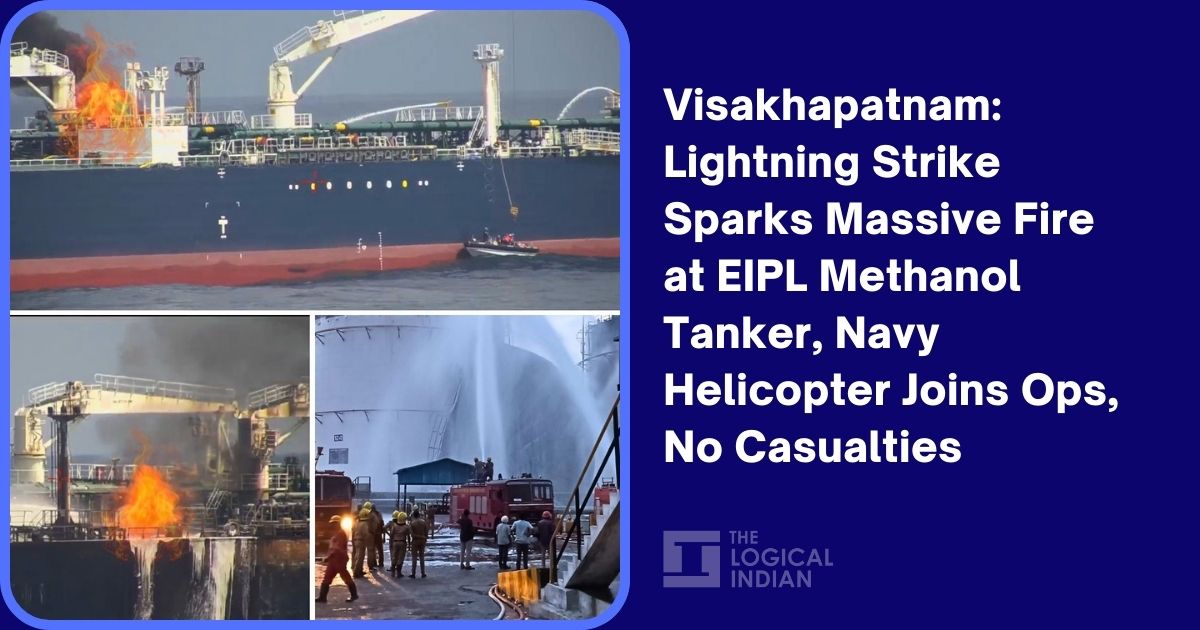 Visakhapatnam: Lightning Strike Sparks Massive Fire at EIPL Methanol ...