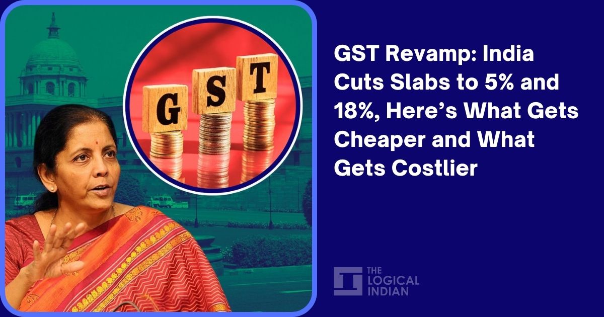 GST Revamp: India Cuts Slabs to 5% and 18%, Here’s What Gets Cheaper ...