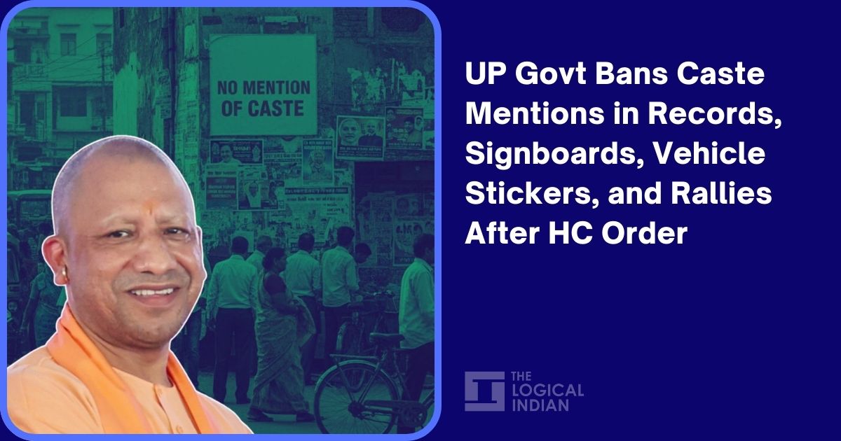 UP Govt Bans Caste Mentions in Records, Signboards, Vehicle Stickers ...