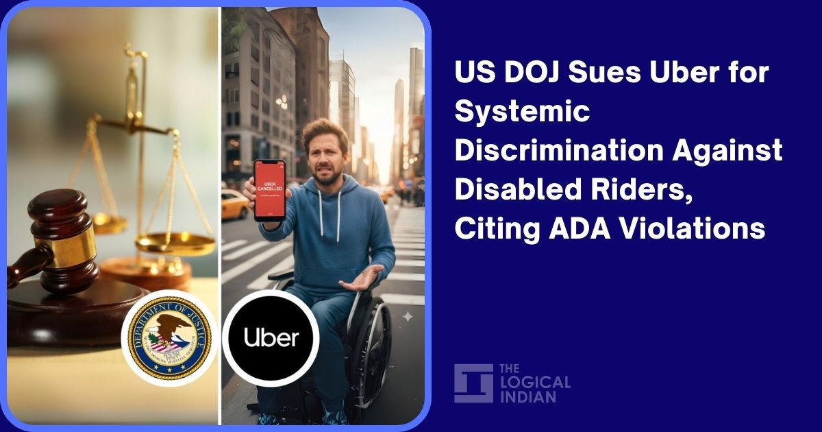 US DOJ Sues Uber for Systemic Discrimination Against Disabled Riders ...