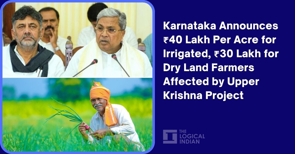 Karnataka Announces ₹40 Lakh Per Acre for Irrigated, ₹30 Lakh for Dry ...