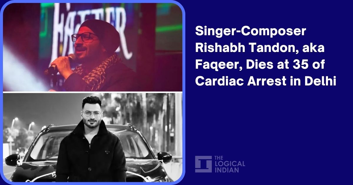 Singer-Composer Rishabh Tandon, aka Faqeer, Dies at 35 of Cardiac ...
