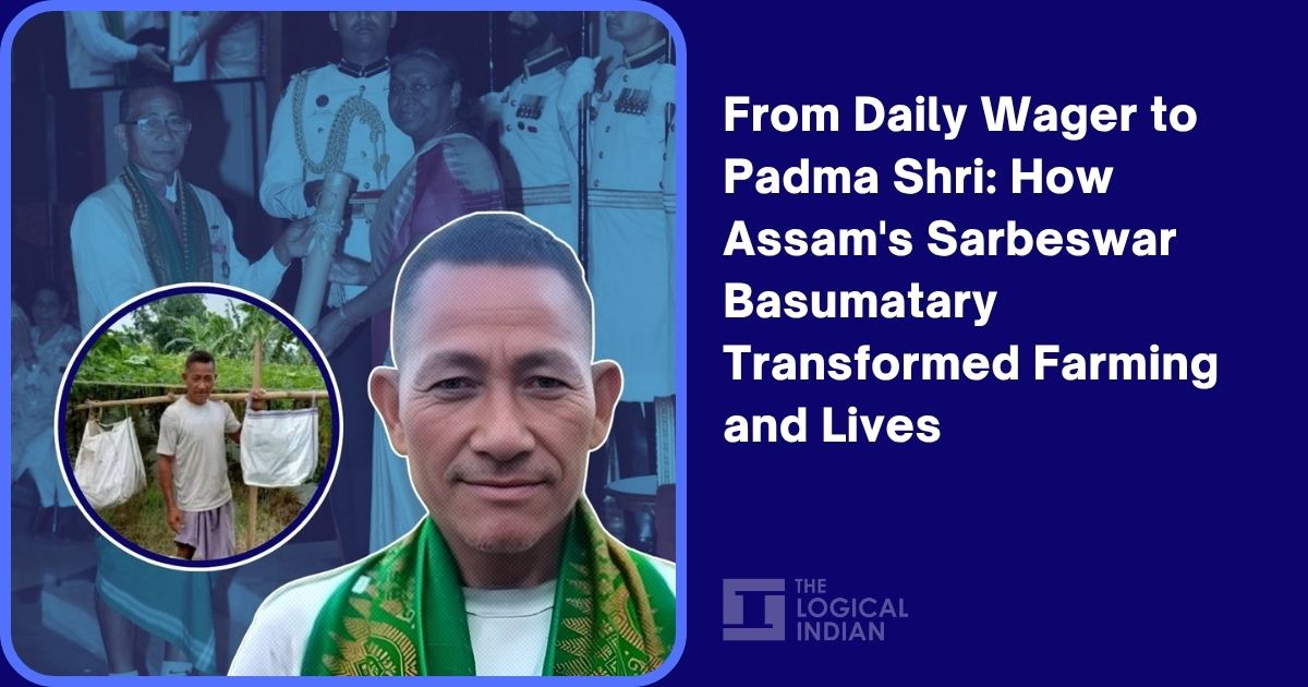 From Daily Wager to Padma Shri: How Assam's Sarbeswar Basumatary Transformed Farming and Lives ...