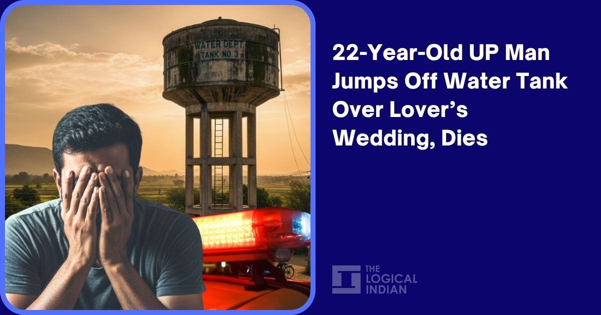 22-Year-Old UP Man Jumps Off Water Tank Over Lover’s Wedding, Dies ...