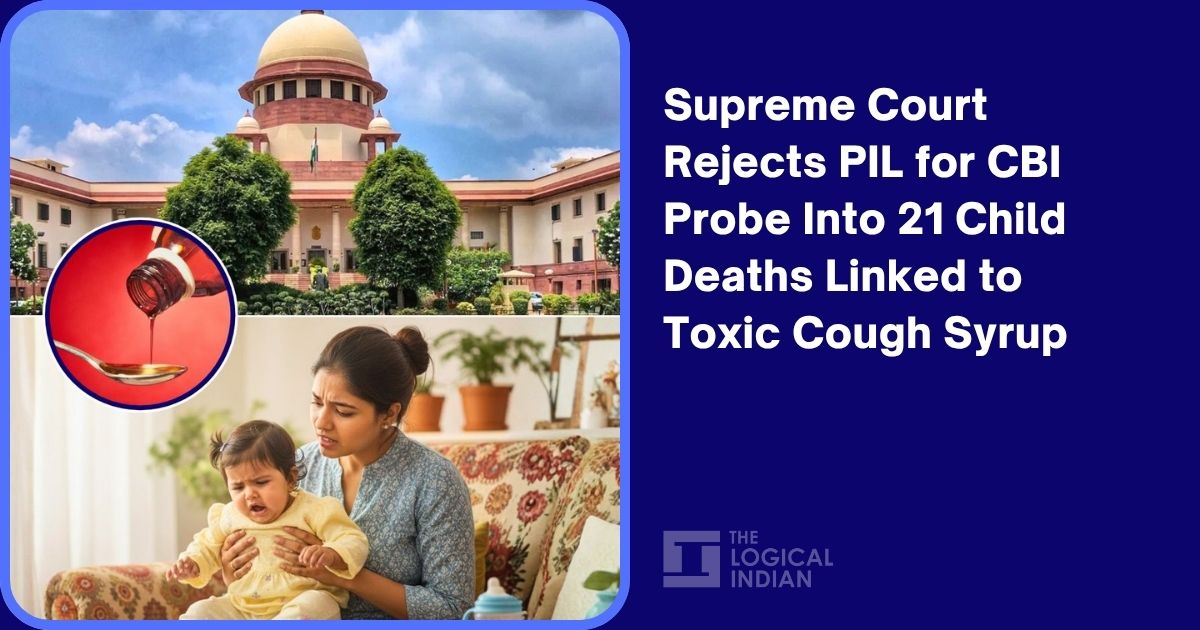 Supreme Court Rejects PIL for CBI Probe Into 21 Child Deaths Linked to ...