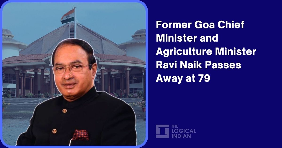 Former Goa Chief Minister and Agriculture Minister Ravi Naik Passes ...