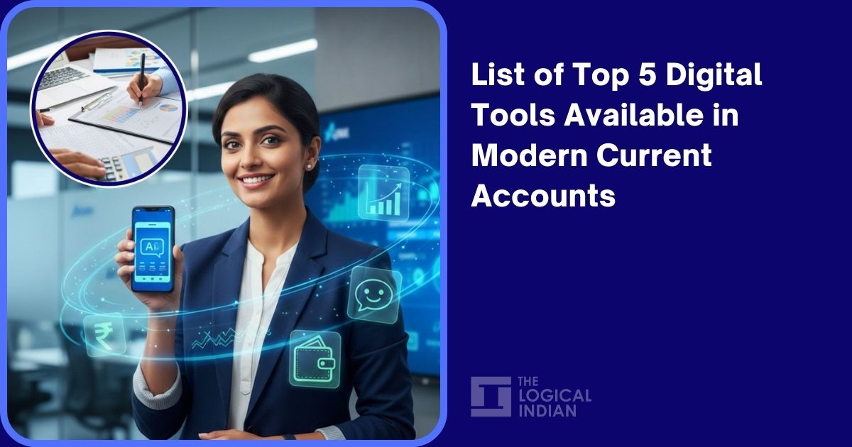 List of Top 5 Digital Tools Available in Modern Current Accounts - The ...