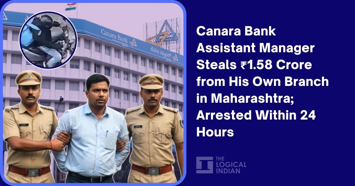 Canara Bank Assistant Manager Steals ₹1.58 Crore from His Own Branch in ...