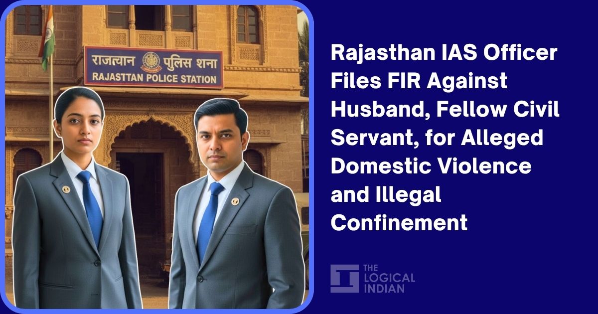 Rajasthan IAS Officer Files FIR Against Husband, Fellow Civil Servant ...