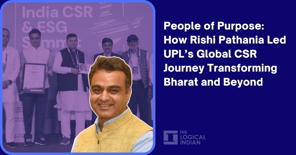 People of Purpose: How Rishi Pathania Led UPL’s Global CSR Journey Transforming Bharat and ...