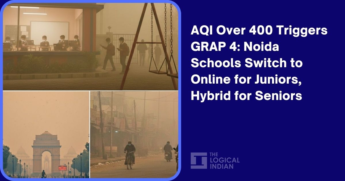 AQI Over 400 Triggers GRAP 4: Noida Schools Switch to Online for ...