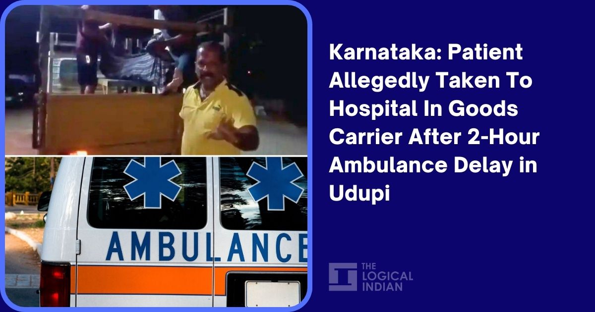Karnataka: Patient Allegedly Taken To Hospital In Goods Carrier After 2 ...
