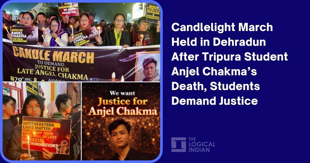 Candlelight March Held in Dehradun After Tripura Student Anjel Chakma’s ...