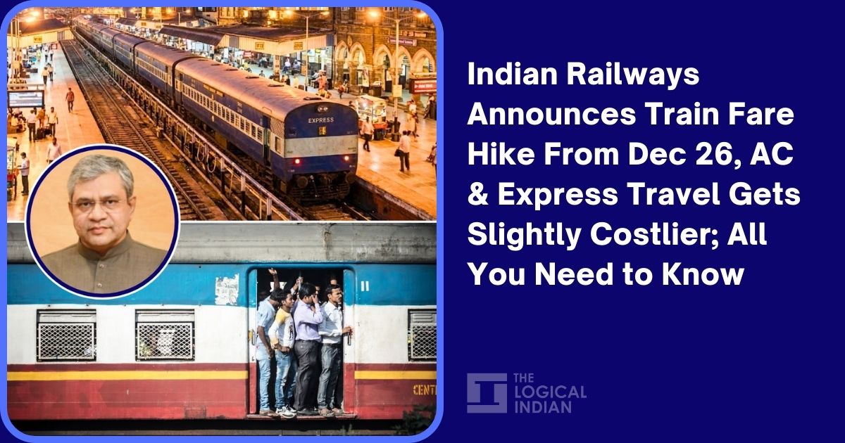 Indian Railways Announces Train Fare Hike From Dec 26, AC & Express ...