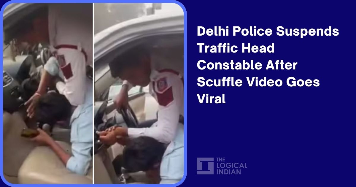 Delhi Police Suspends Traffic Head Constable After Scuffle Video Goes ...